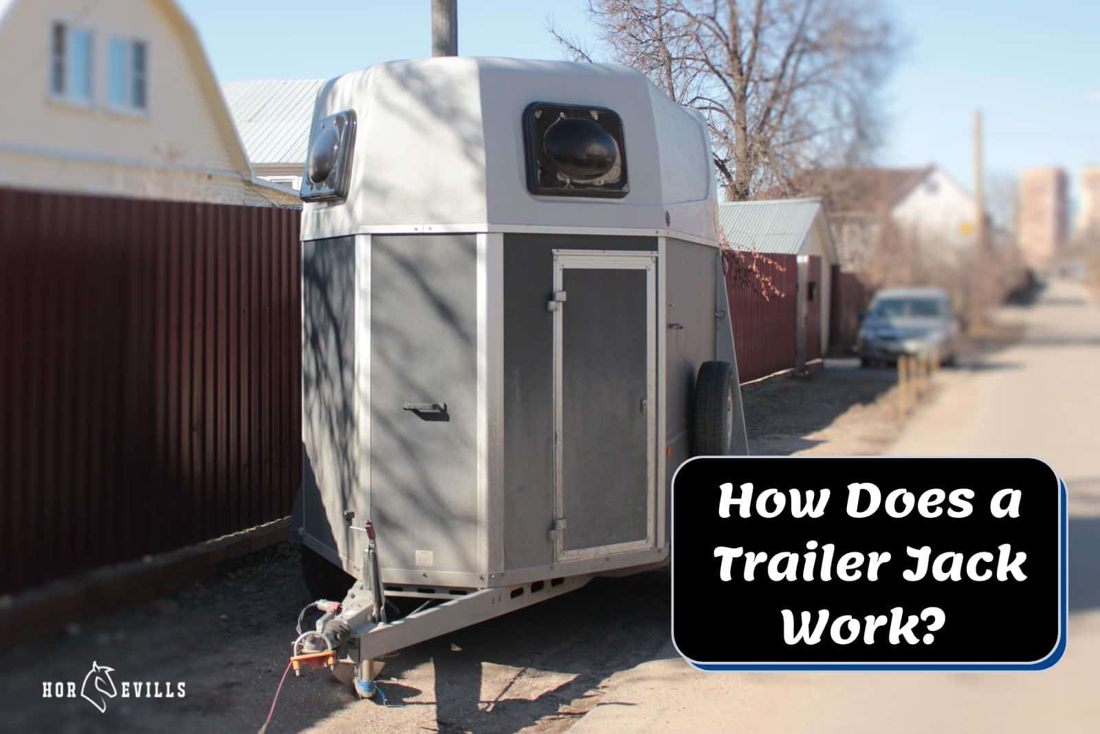 How Does A Trailer Jack Work